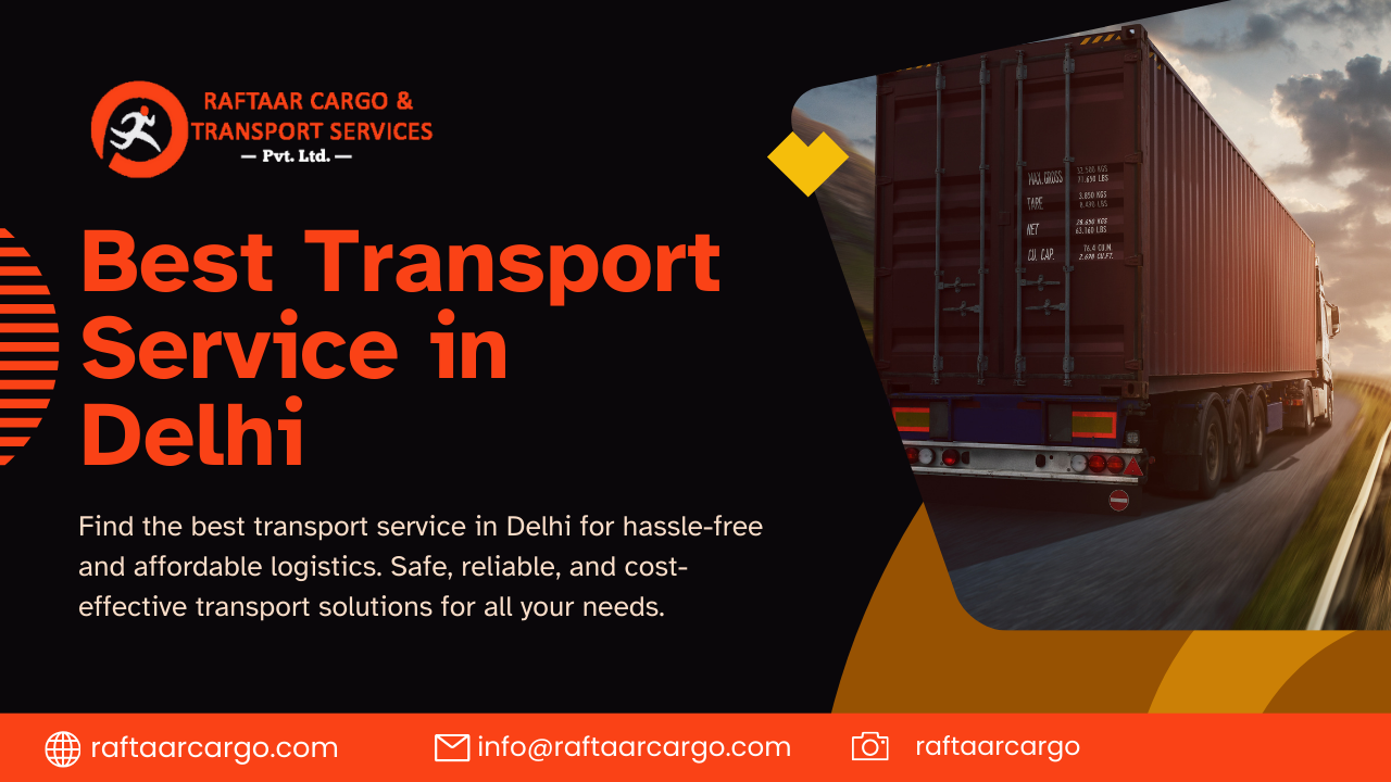 Affordable Best Transport Services in Gurugram – Complete Guide